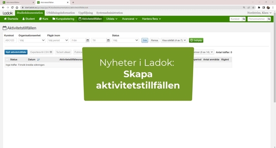 Levererat till Ladok: Skapa aktivitetstillfällen